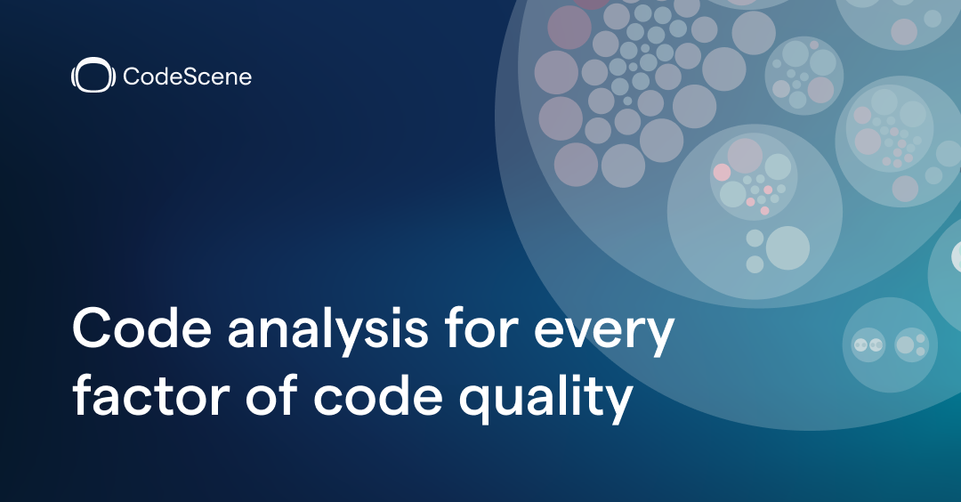 Code quality improvements start here | CodeScene